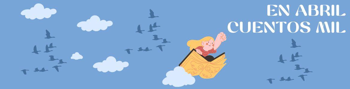 ¡En abril, cuentos mil! | Comunidad de Madrid